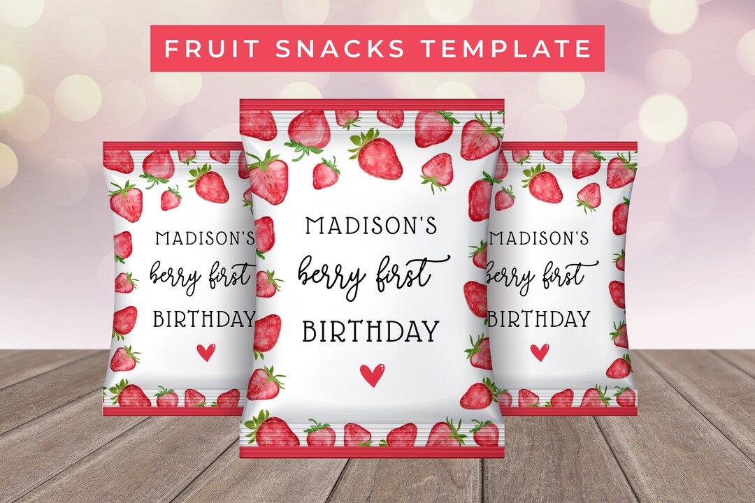 Editable Strawberry Birthday Fruit Snacks Label Template - Berry First ...