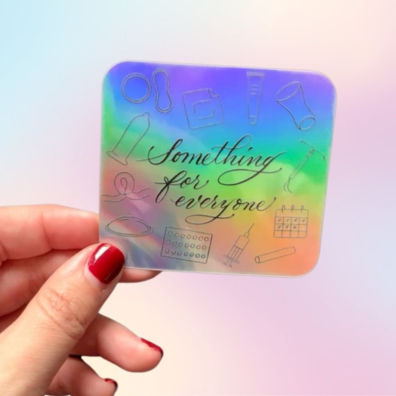 Birth Control Holographic Sticker Something for Everyone | Etsy
