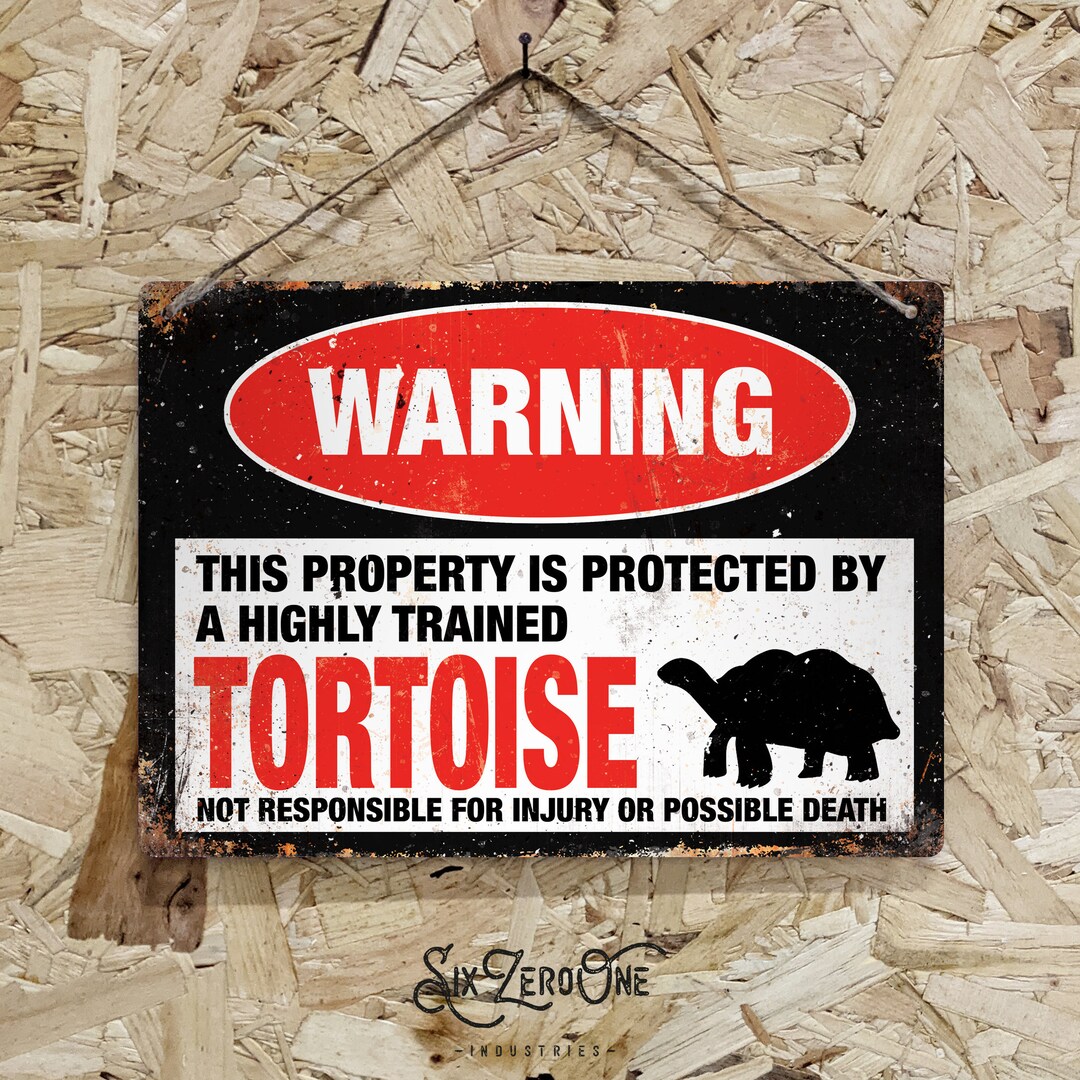 Warning....tortoise. Metal Sign Landscape Vintage Worn Rusty - Etsy