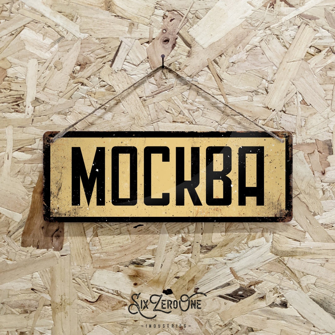 WW2 MOCKBA (moskow) - Metal Sign Horizontal - Vintage Worn Rusty Look ...