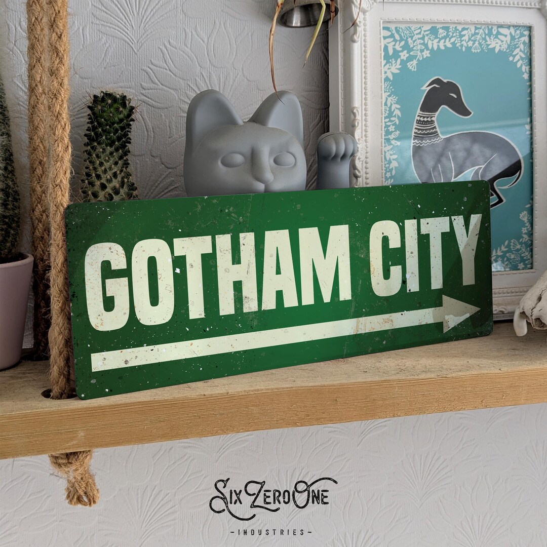 Gotham City This Way Metal Street Sign Vintage Worn Rusty Look Print ...