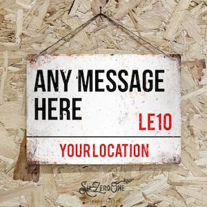 Personalised Metal Street Sign. Worn or Clean Look Available in 3 Sizes ...