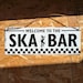 Welcome to the SKA BAR Metal Sign Horizontal - Vintage Worn Rusty Look ...
