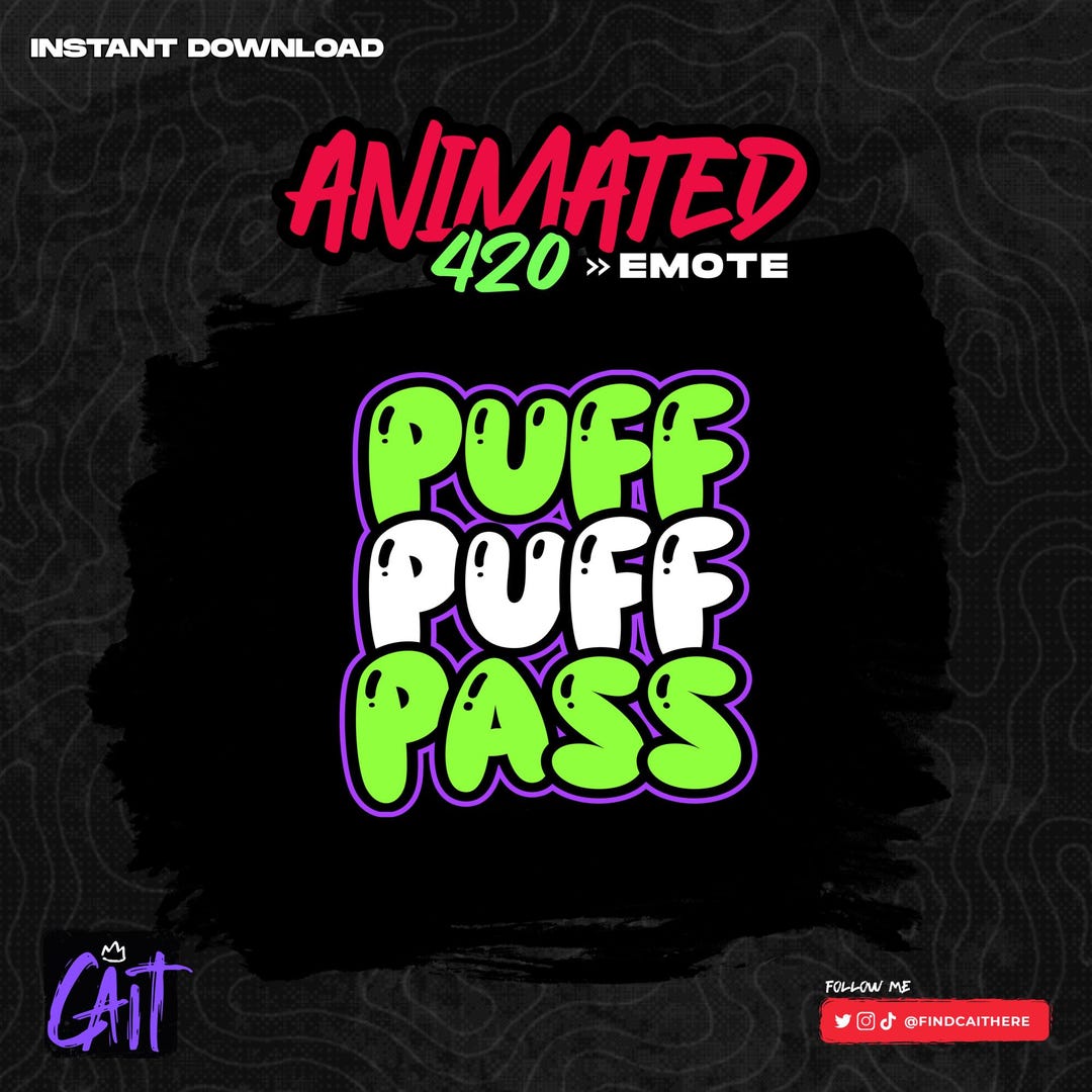 Animated 420 Puff Puff Pass Emote - Stoner Emote - Animated 420 - Weed ...