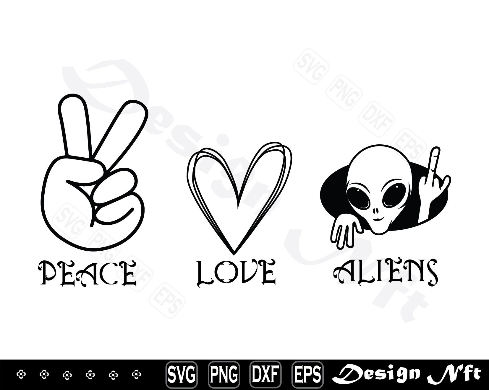Peace Love Aliens Svg Peace Love Aliens Clipart Cut Files - Etsy