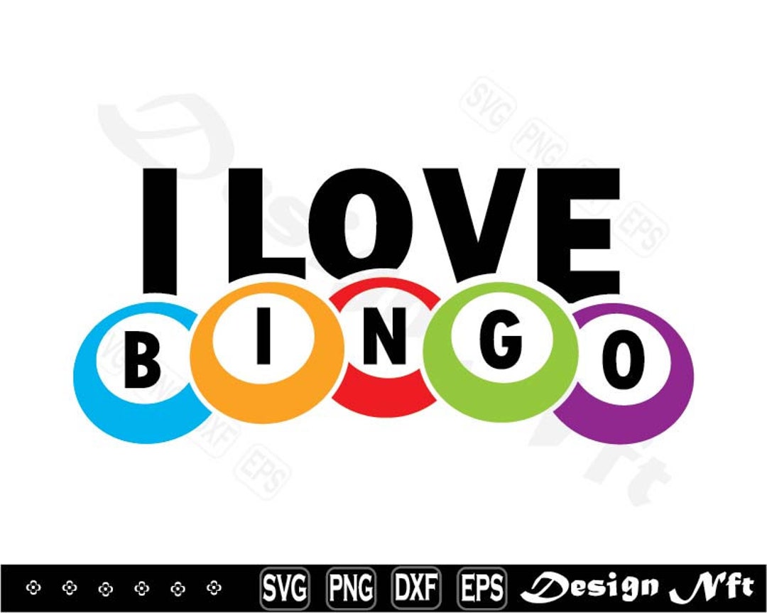 I Love Bingo Svg, Clipart, Cut Files for Silhouette, Vector, Dxf, Eps ...