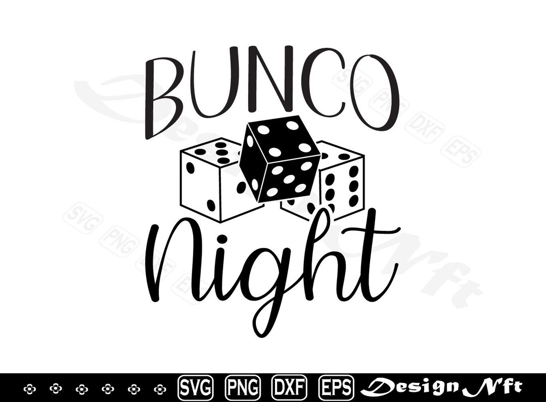 Bunco Night Svg, Bunco Svg Clipart, Cut Files for Silhouette, Vector ...