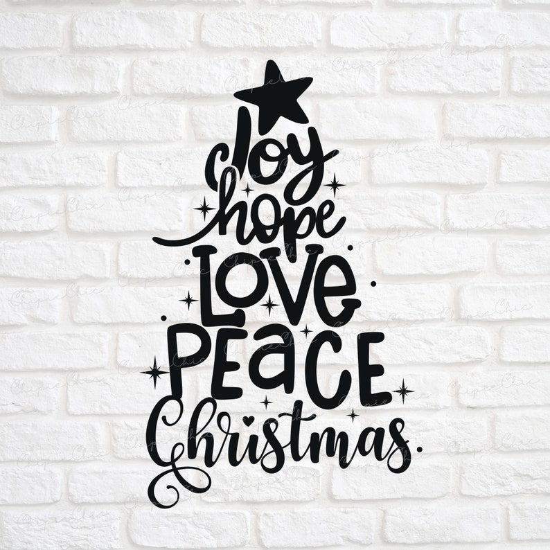 Joy Hope Love Peace Christmas Tree Svg Png, Holiday Svg, Cut File for ...