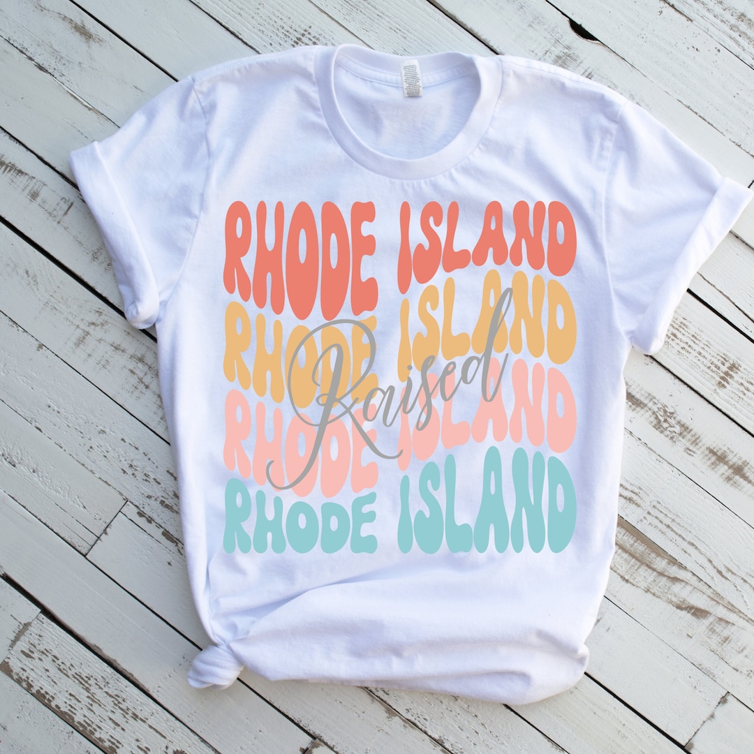 Rhode Island Raised Shirt for Women, Rhode Island Gifts, Rhode Island ...