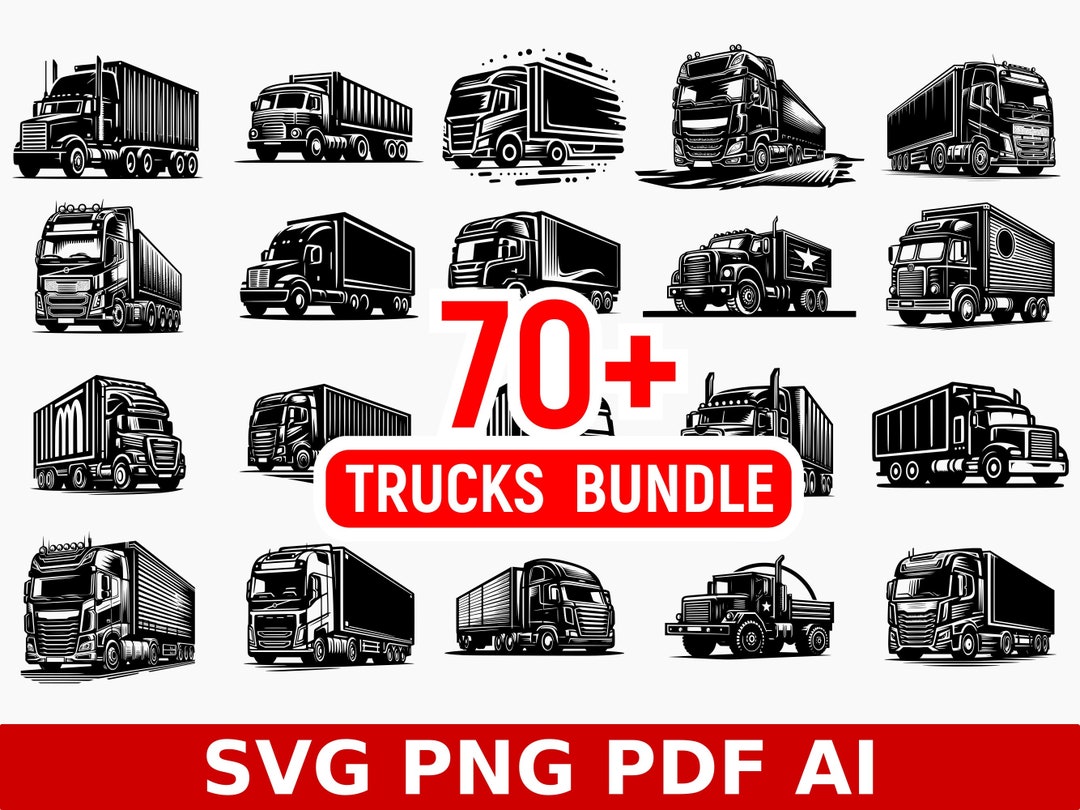 70+ Trucks SVG PNG PDF Vector Files Clipart Bundle and Logo | Trucks ...