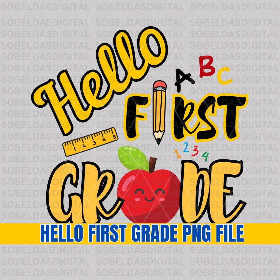 Hello First Grade Png, First Grade Sublimation Designs, 1st Grade ...