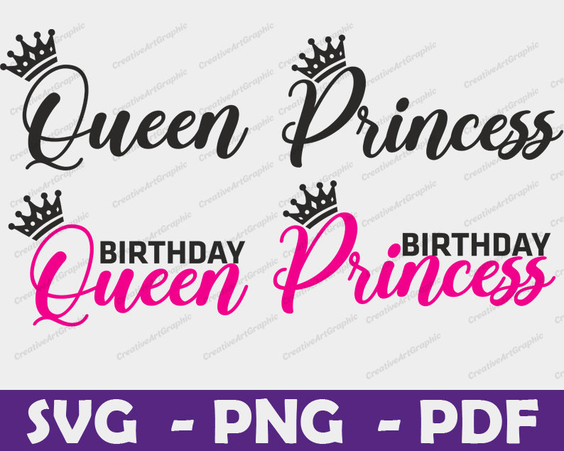 Princess SVG Queen SVG Birthday Princess Birthday Queen - Etsy