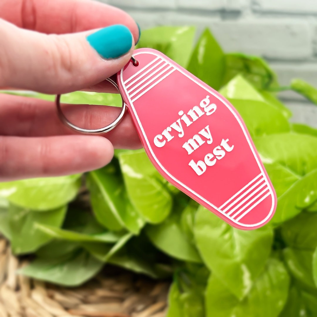 Crying My Best Retro Motel Keychain, Cute Gift for Her, Depression ...