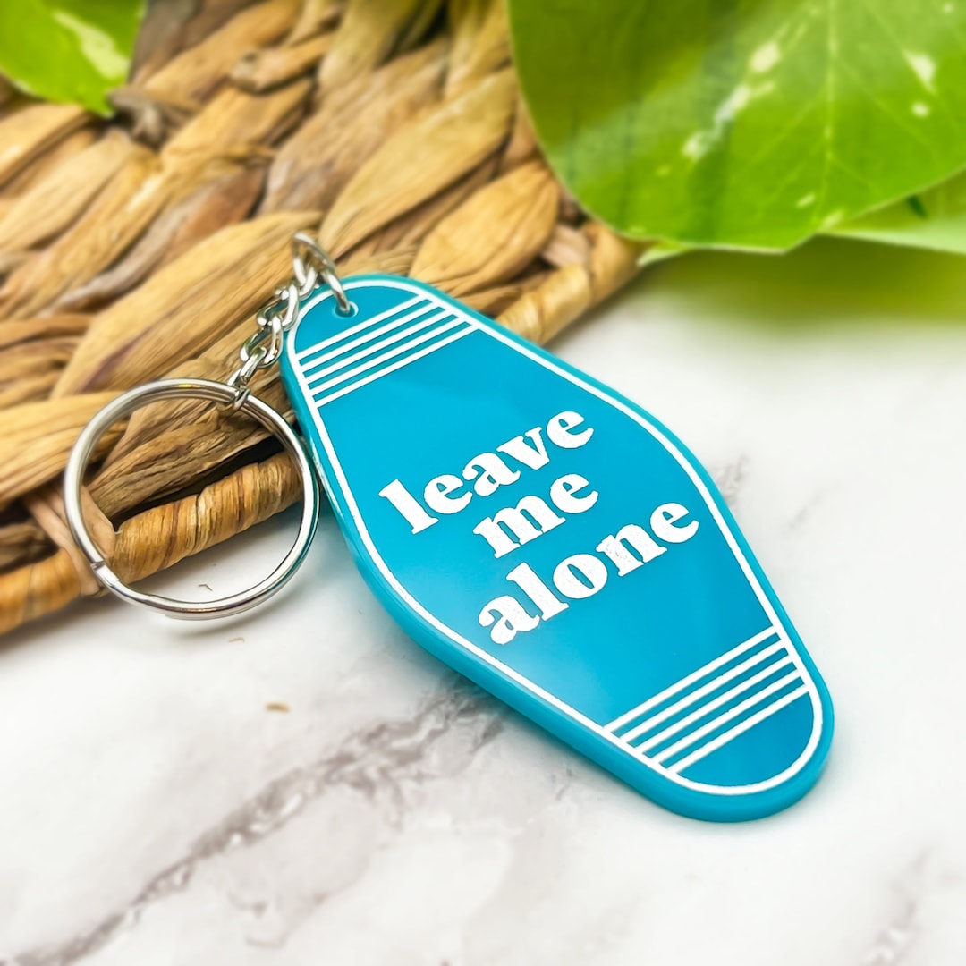 Leave Me Alone Meme Retro Motel Keychain, Introvert Funny Gift Ideas ...