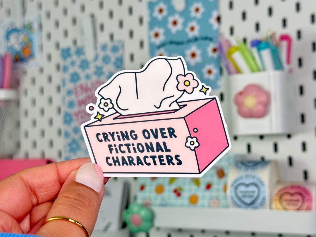 Crying Over Fictional Characters Sticker - Book Lover Gift - Etsy