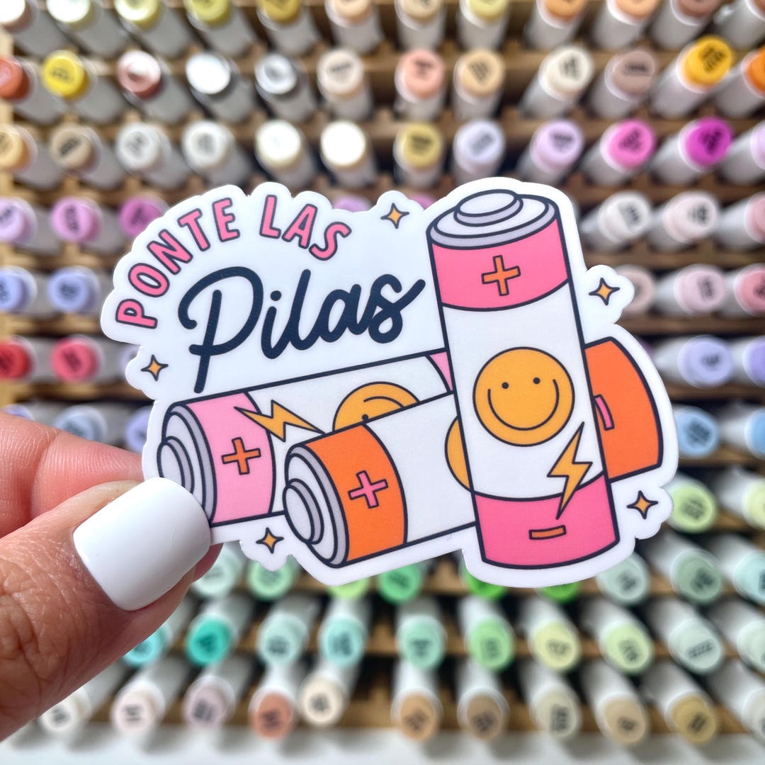 Ponte Las Pilas Sticker Motivational Spanish Sticker, Cute ...
