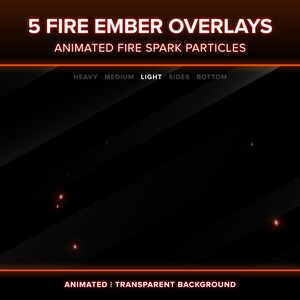 5 Fire Ember Overlays | Animated Fire Sparks Background | Vtuber Scene ...