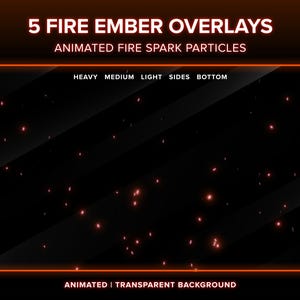 5 Fire Ember Overlays | Animated Fire Sparks Background | Vtuber Scene ...