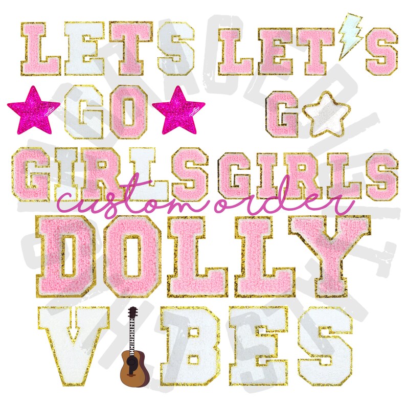 Let’s Go Girls, PNG, Varsity Letter, Chenille Letters, Dolly, Nashville ...