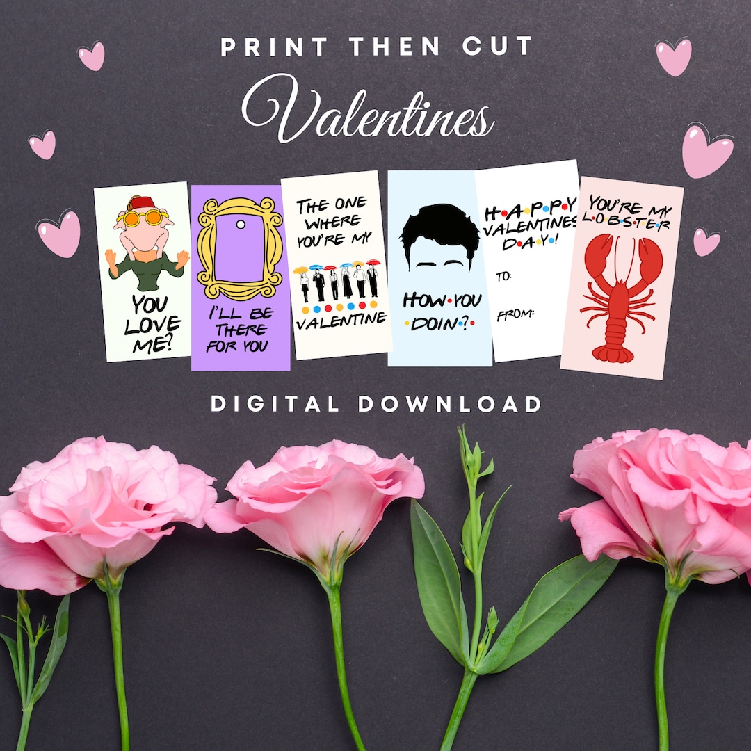 Friends Theme Valentines Set | Digital Download | Print and Cut ...