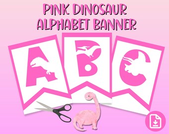 Printable Alphabet Banner Letters and Numbers, Dinosaur Banner ...