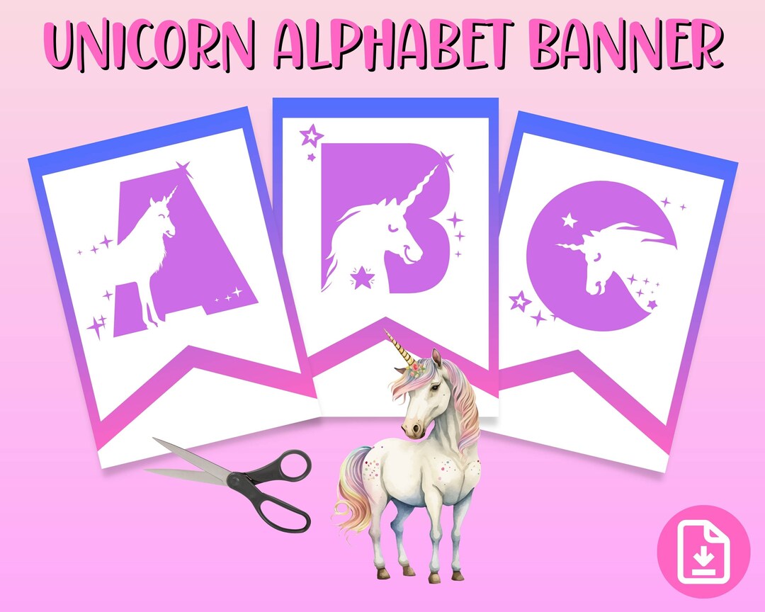Printable Alphabet Banner Letters and Numbers, Unicorn Banner ...
