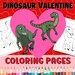 Dinosaur Valentines Coloring Pages, Valentine Coloring Sheets for Kids ...