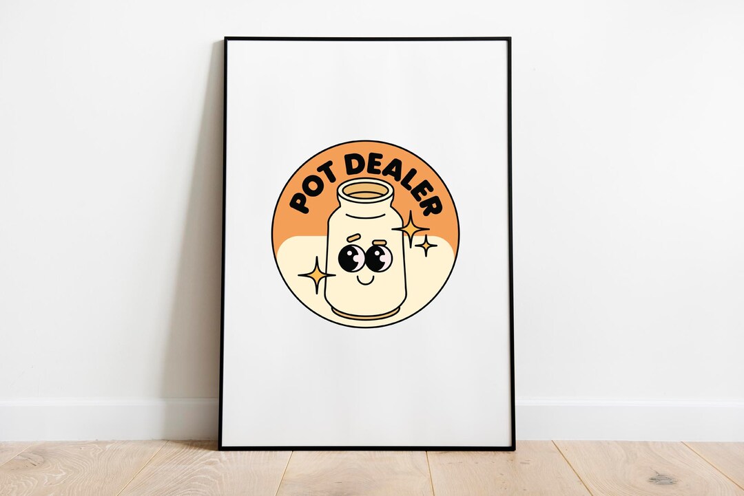 Pot Dealer : Pottery Pun Poster (pdf Download Only) - Etsy