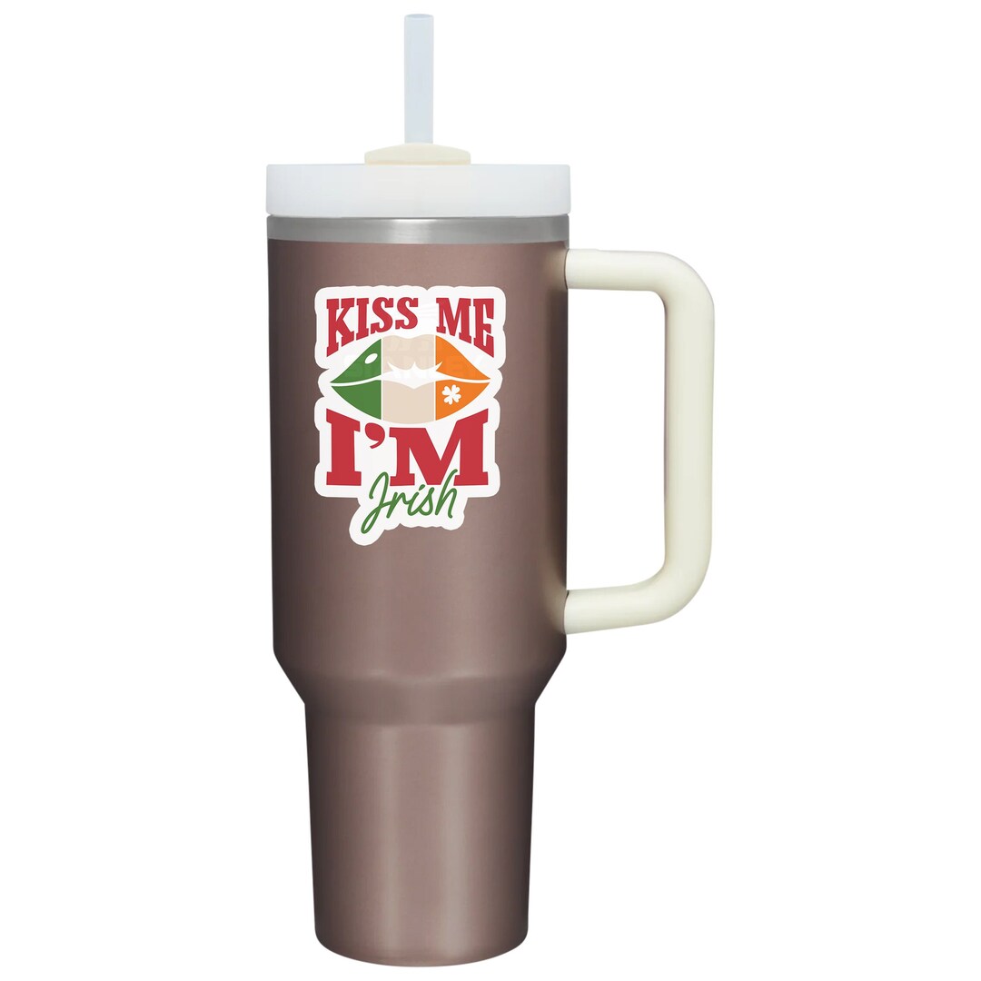 Irish Vinyl Sticker Kiss Me I'm Irish Gift. for Stanley Cups, Water ...