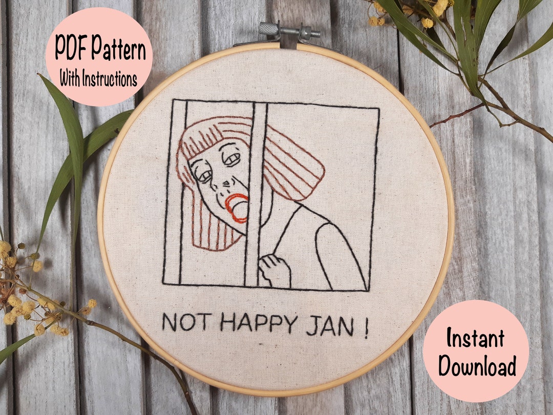 Not Happy Jan PDF Embroidery Pattern With Instructions / - Etsy