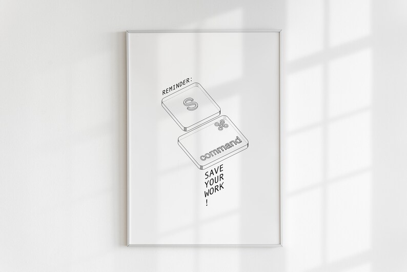 Save Your Work | Home Office Printable | Productivity Illustration ...
