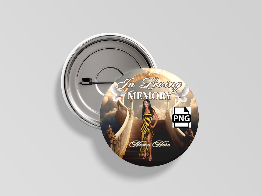 In Loving Memory of Template Memorial Button Pin Template Funeral ...