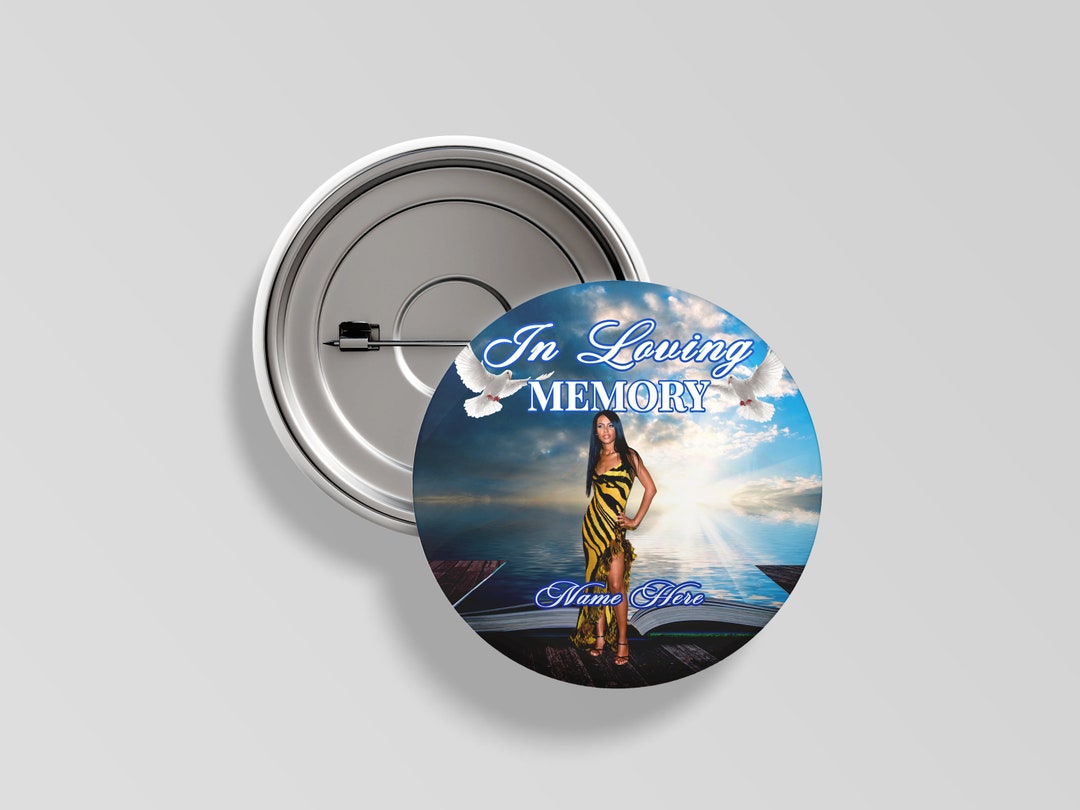 In Loving Memory of Template Memorial Button Pin Template Funeral ...
