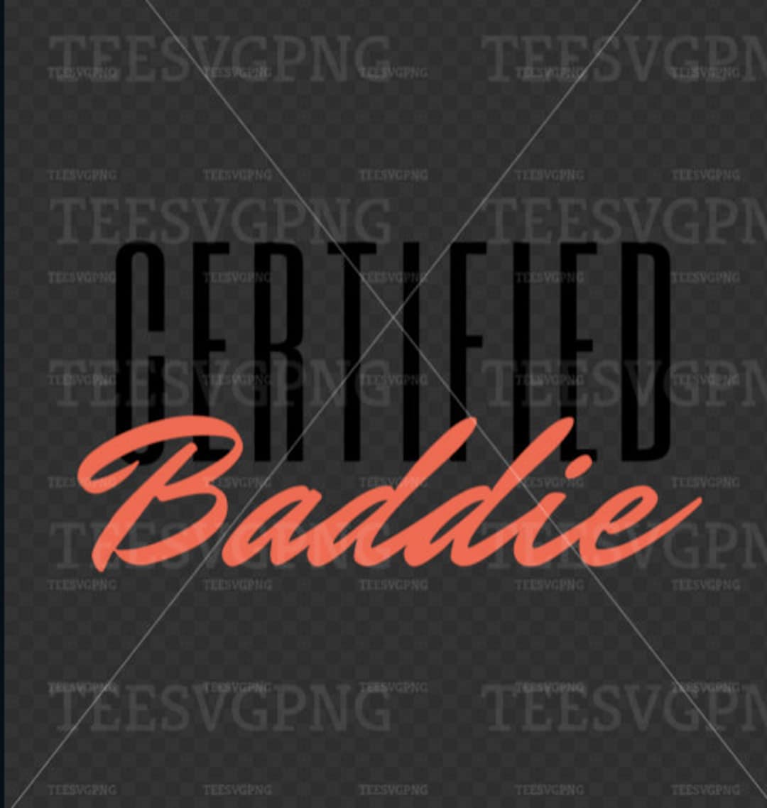 Certified Baddie SVG - Etsy Australia