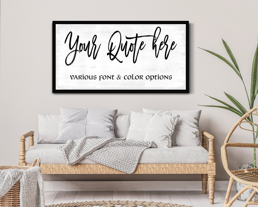 Custom Quote Text Sign Personalized Sign Custom Sayings Farmhouse Wall ...