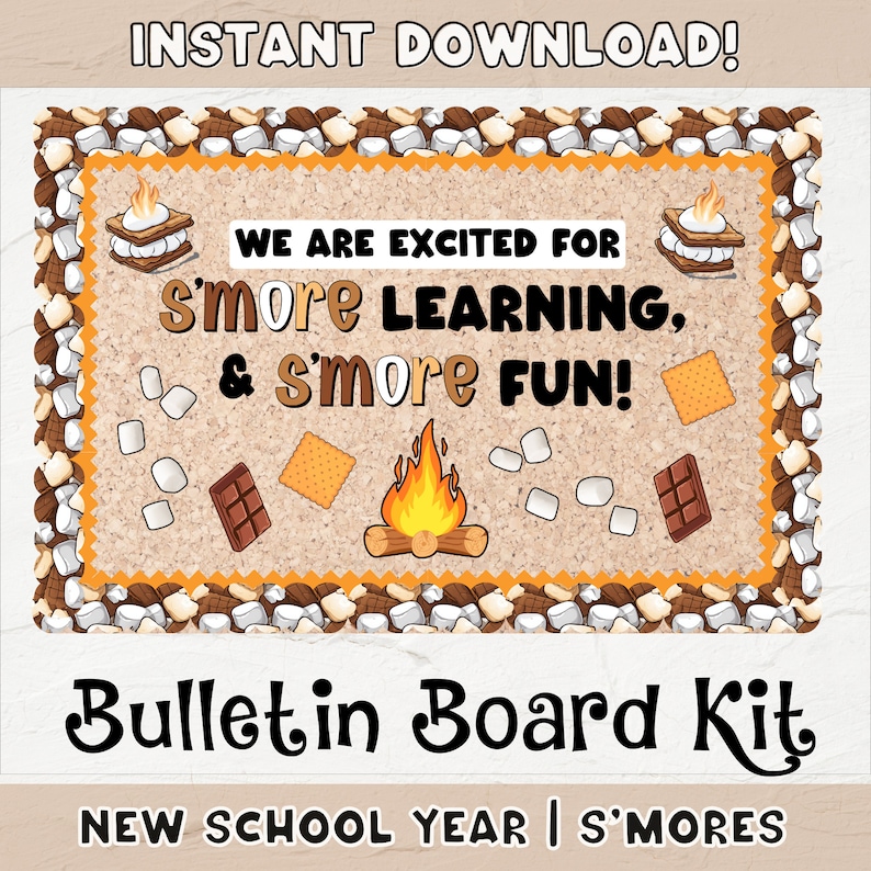 Back to School Bulletin Board | Printable S'mores New Bulletin Board ...