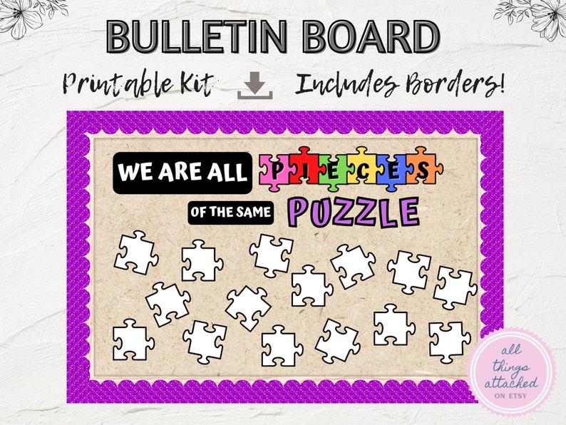Puzzle Pieces Classroom Board Printable Bulletin Board Kit We Are All ...