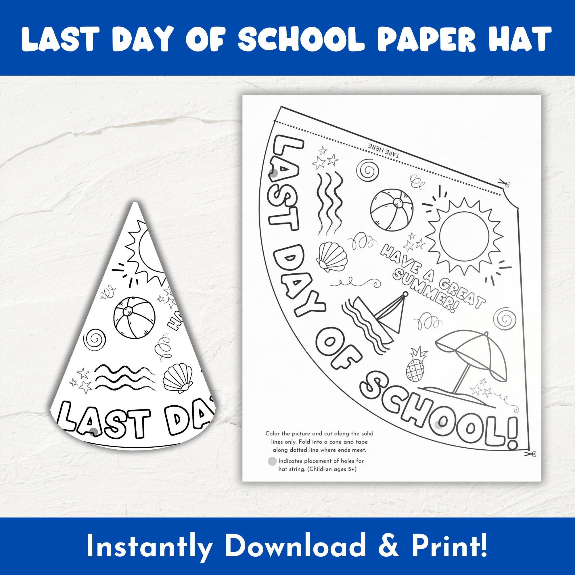 Printable Last Day of School Activity | Last Day of School Hat Craft ...