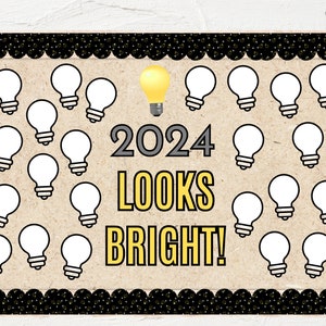 This Year Looks Bright | New Year Bulletin Board | Printable January ...