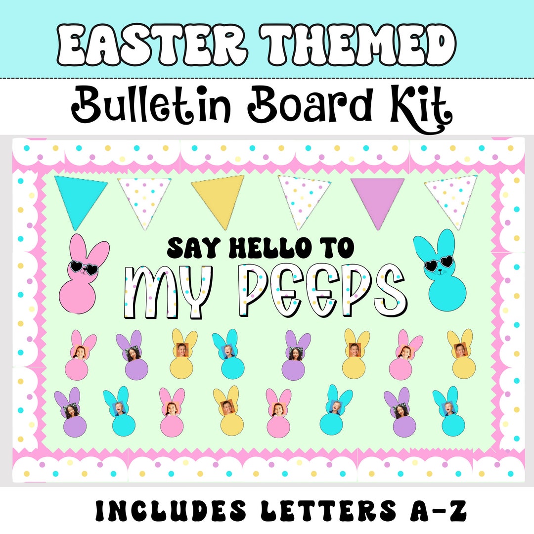 April Bulletin Board Kit Peeps Bulletin Board Easter Bulletin Board ...