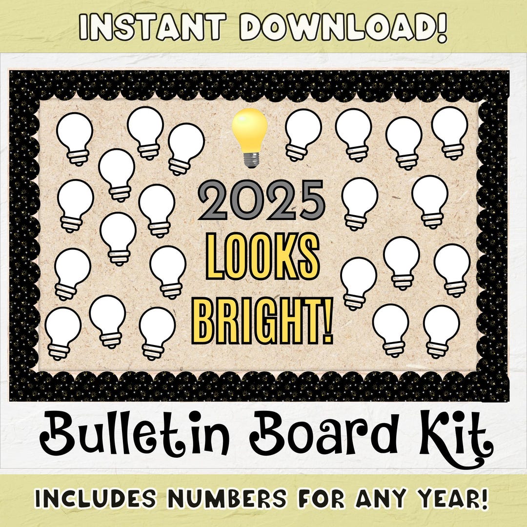 This Year Looks Bright | New Year Bulletin Board | Printable January ...