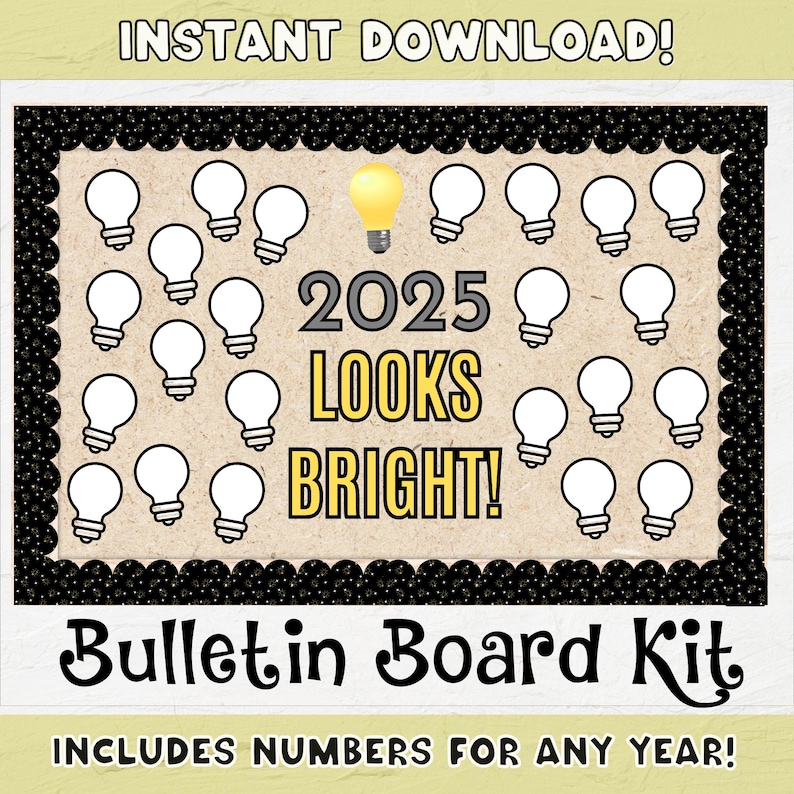 This Year Looks Bright | New Year Bulletin Board | Printable January ...