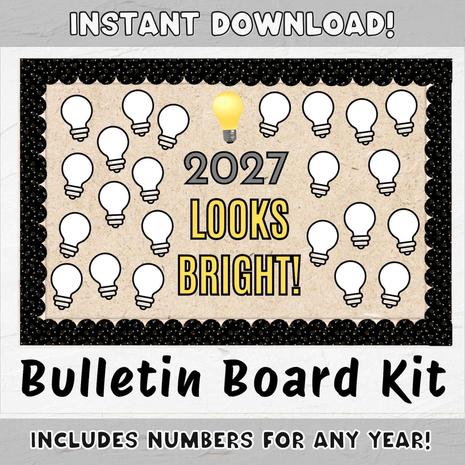 This Year Looks Bright | New Year Bulletin Board | Printable January ...