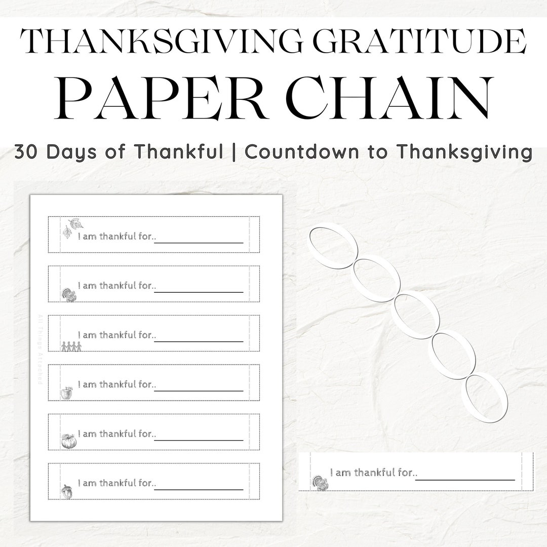 Thanksgiving Gratitude | Printable Paper Chain | I'm Thankful for | 30 ...