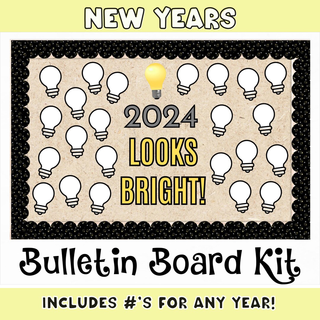 This Year Looks Bright New Year Bulletin Board Printable January ...