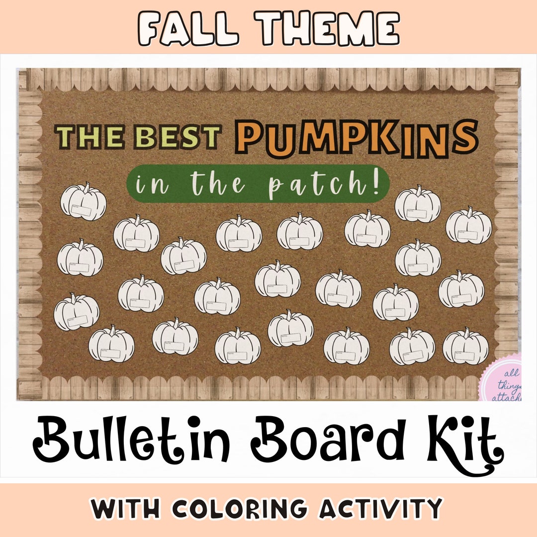 Fall Bulletin Board | Best Pumpkins in the Patch Display | Printable ...