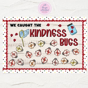 Kindness Bulletin Board Ladybug Classroom Board Kit We Caught the ...