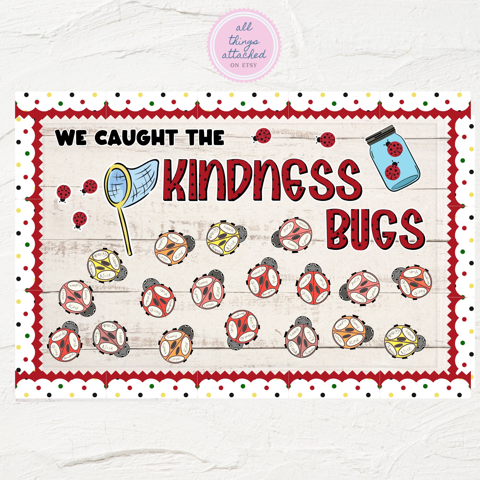 Kindness Bulletin Board | Ladybug Classroom Board Kit | We Caught the ...