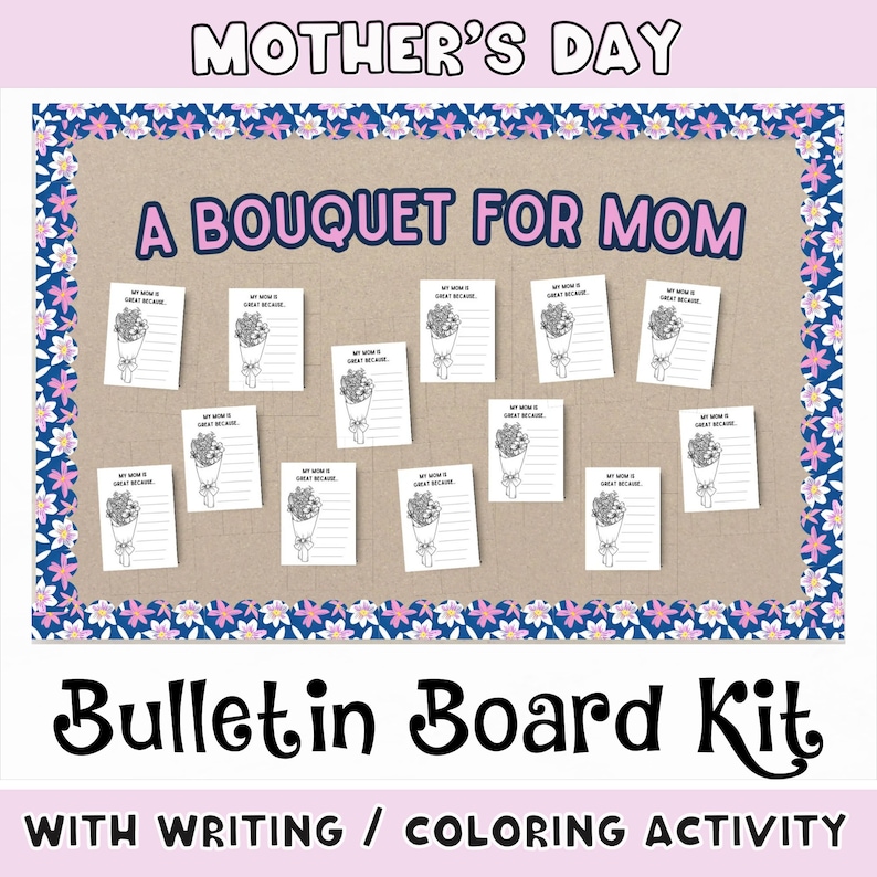 Mother's Day Bulletin Board Kit | Classroom Board Idea Bulletin Board ...