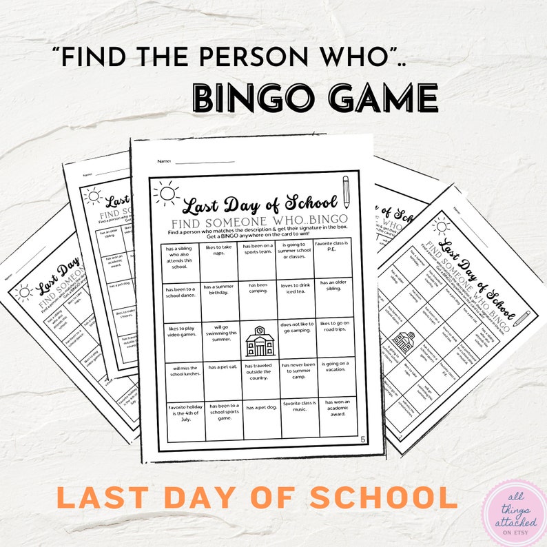 Last Day of School Games | End of the Year BINGO | Find Someone Who ...